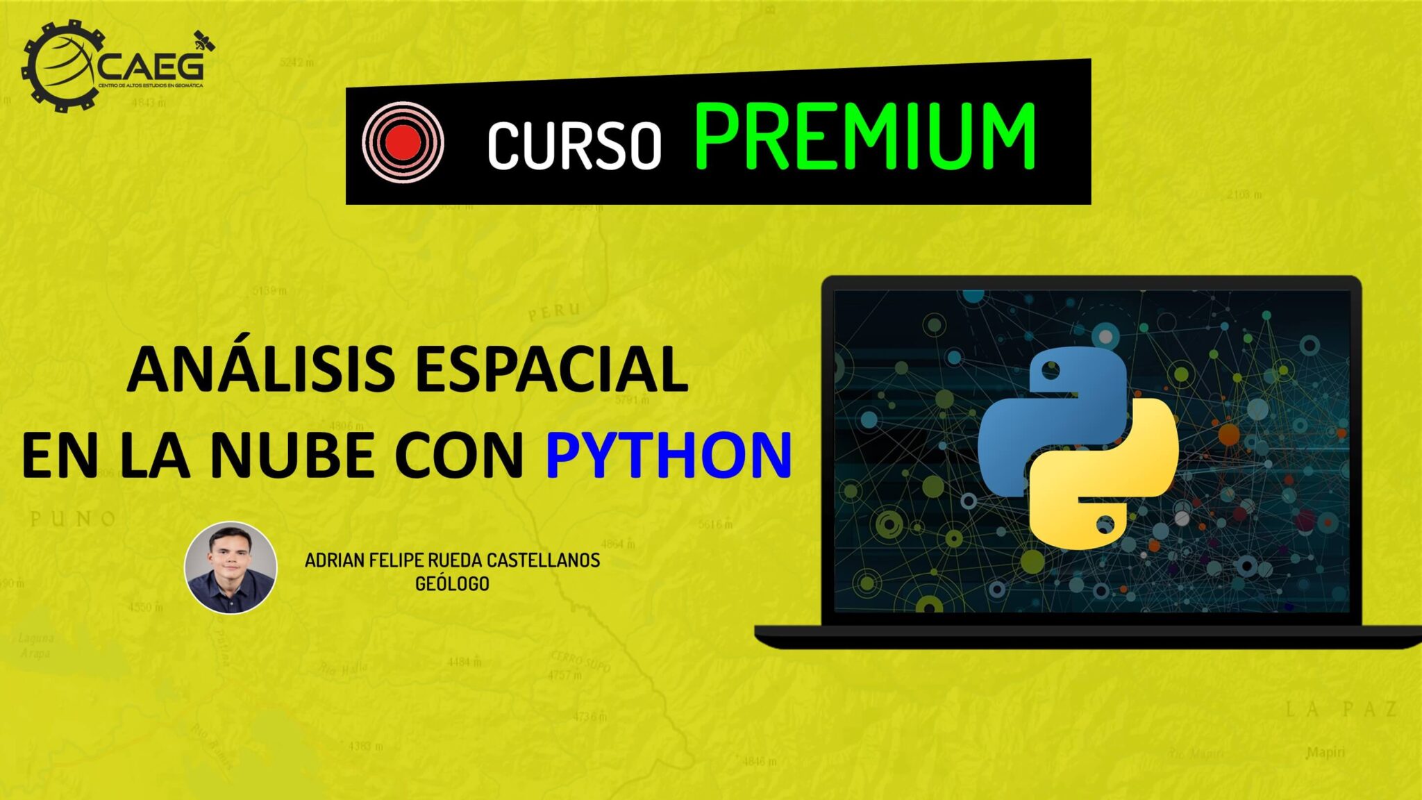 🌎 Curso: Experto en Análisis Espacial con Python | CAEG